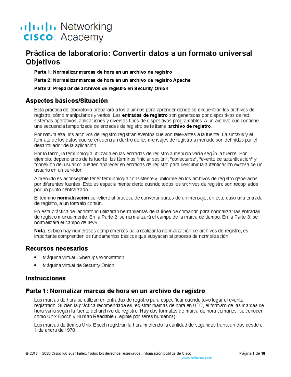 27.1.5 Lab - Convert Data into a Universal Format - Objetivos Parte 1: Normalizar marcas de hora ...