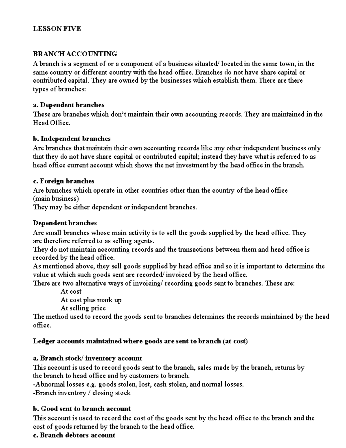 Lesson 5 - Lecture notes - LESSON FIVE BRANCH ACCOUNTING A branch is a ...