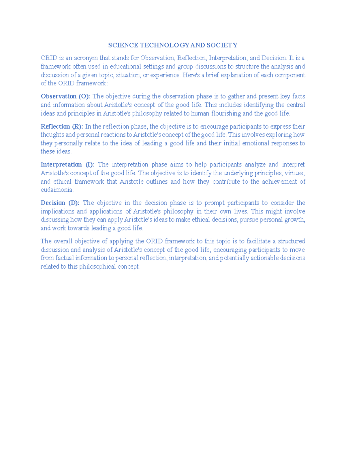 ORID - Give an ORID discussion on "the good life" - SCIENCE TECHNOLOGY ...