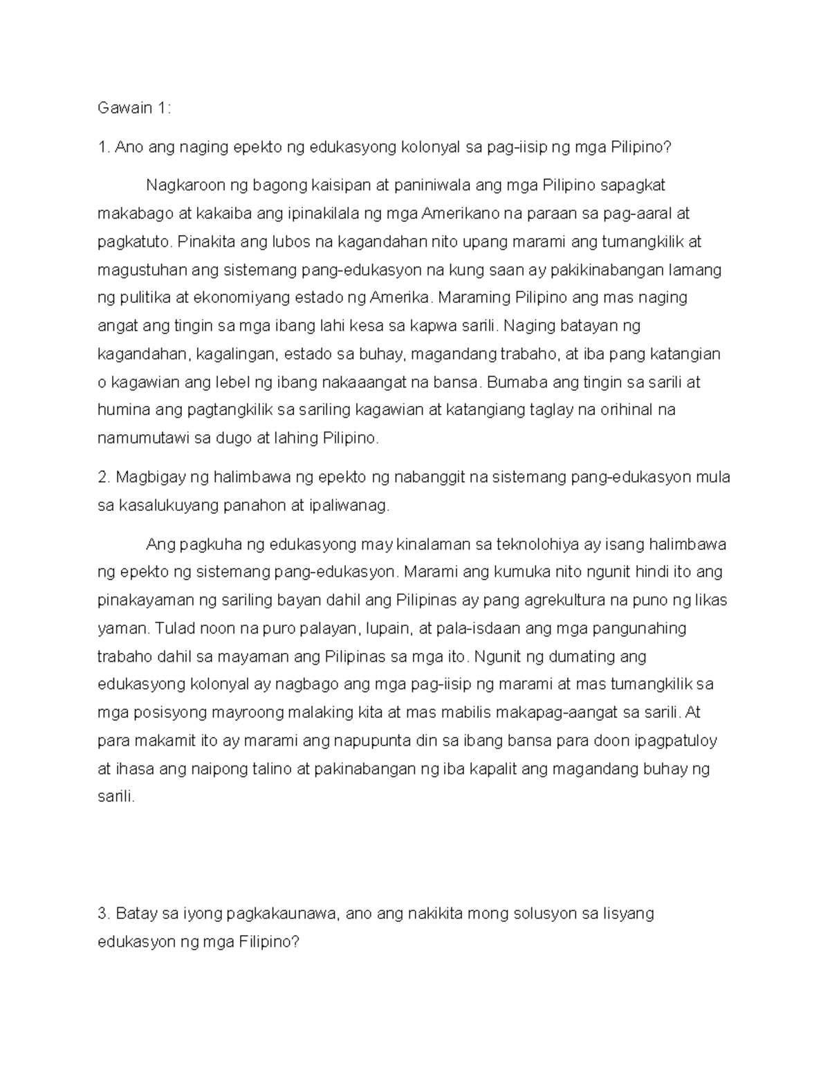 Kabanata 1 - Filipinohiya - Gawain 1: Ano ang naging epekto ng ...