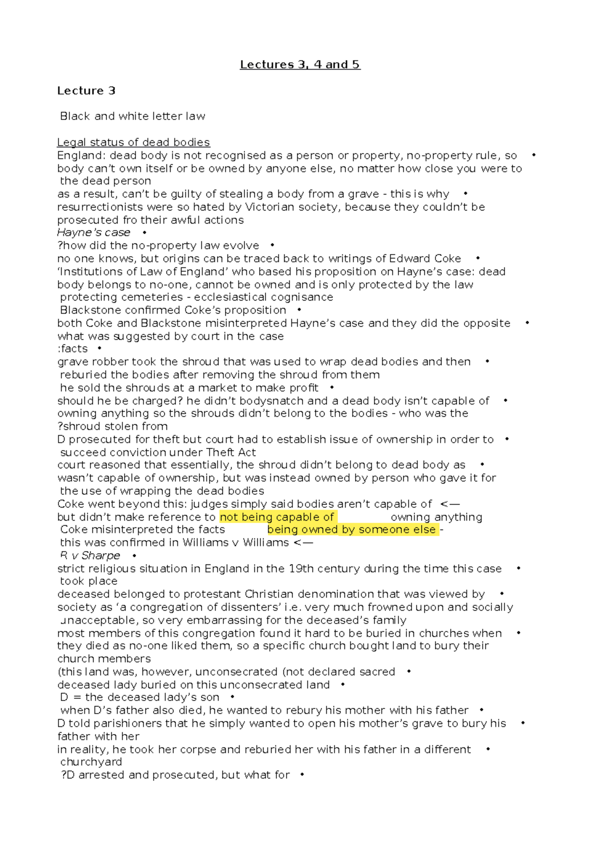 Lectures 3, 4 and 5 - Legal status of dead bodies/body parts and duty ...