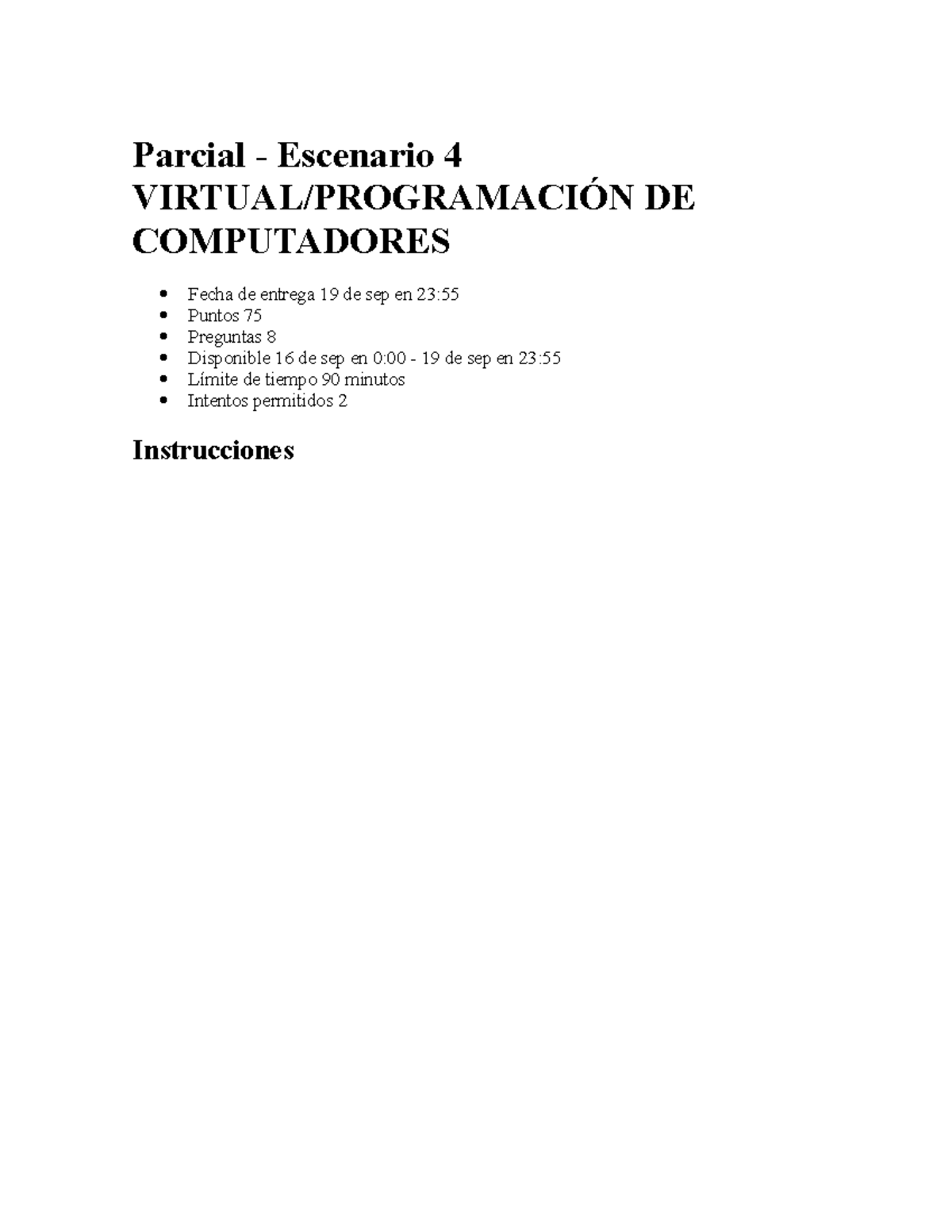 Parcial - Escenario 4 Virtual Programación DE Computadores - Parcial - Escenario 4 - Studocu