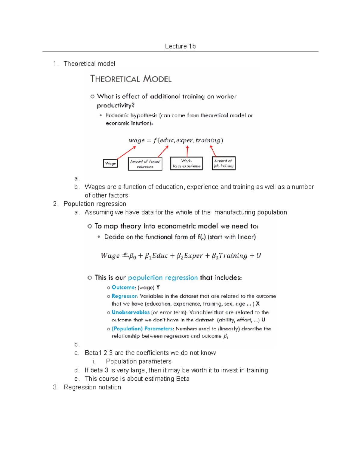 Lecture 1b - Lecture 1b Theoretical model a. b. Wages are a function of education, experience ...