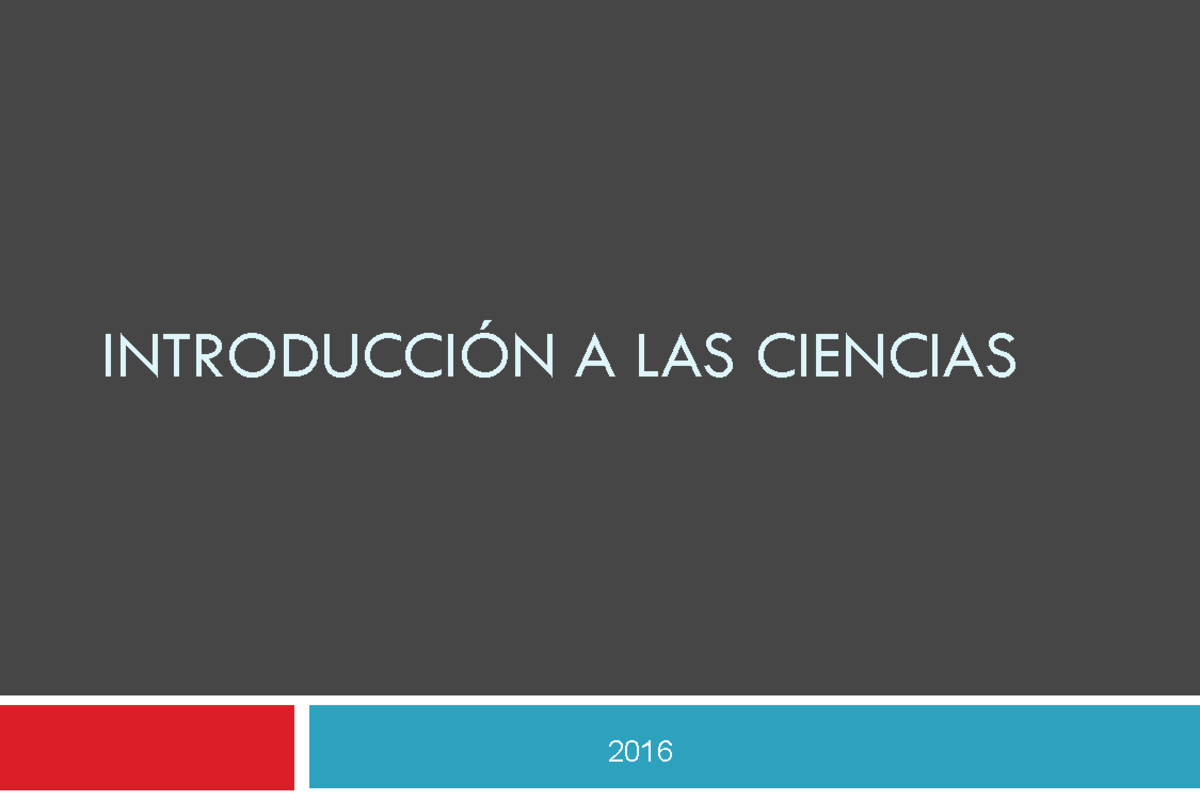 Unidad 1. Introducción a las ciencias - INTRODUCCIÓN A LAS CIENCIAS ...