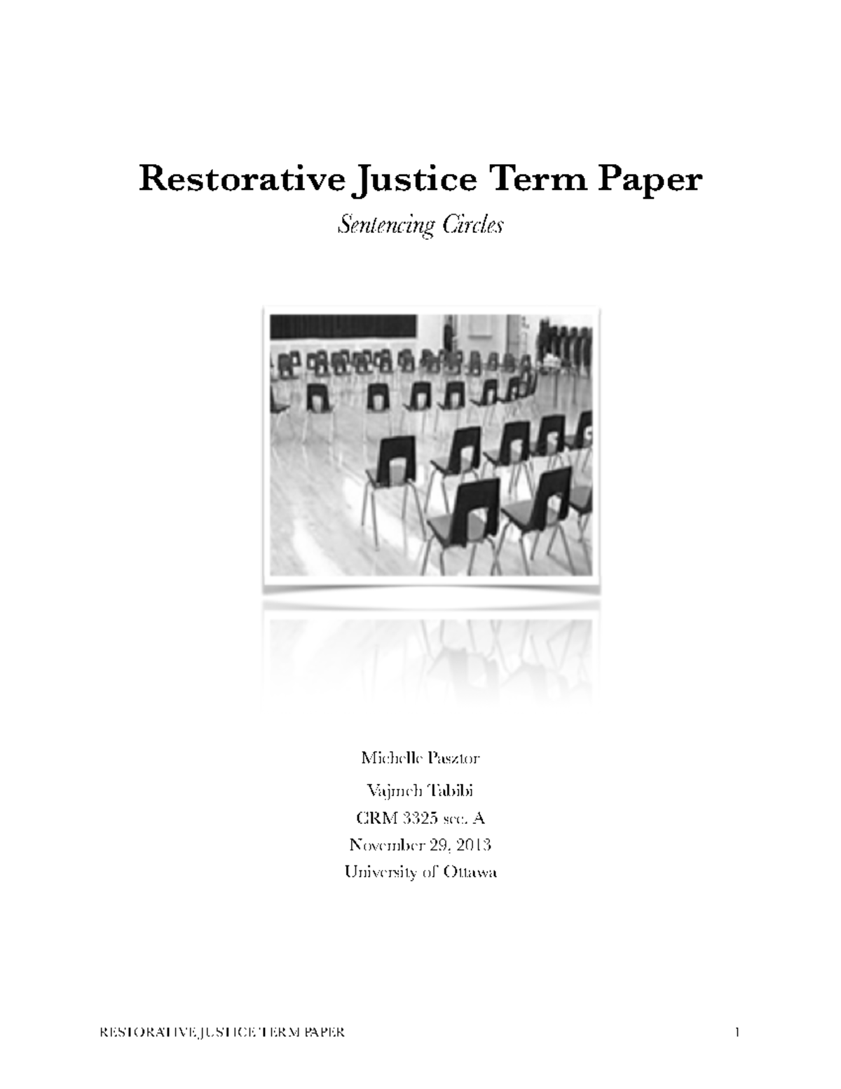 Final paper - ! ! Restorative Justice Term Paper Sentencing Circles