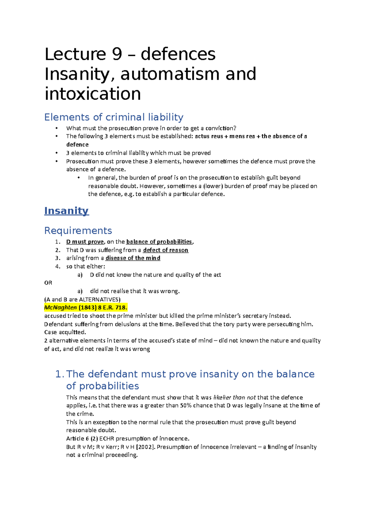 Lecture 9 - defences - Lecture 9 – defences Insanity, automatism and ...