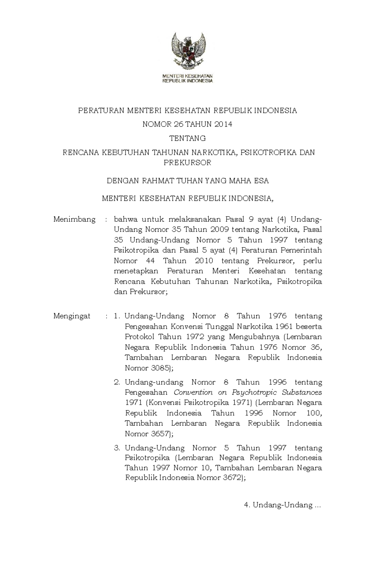 PMK No. 26 ttg Kebutuhan Narkotika, Psikotropika dan Prekursor ...