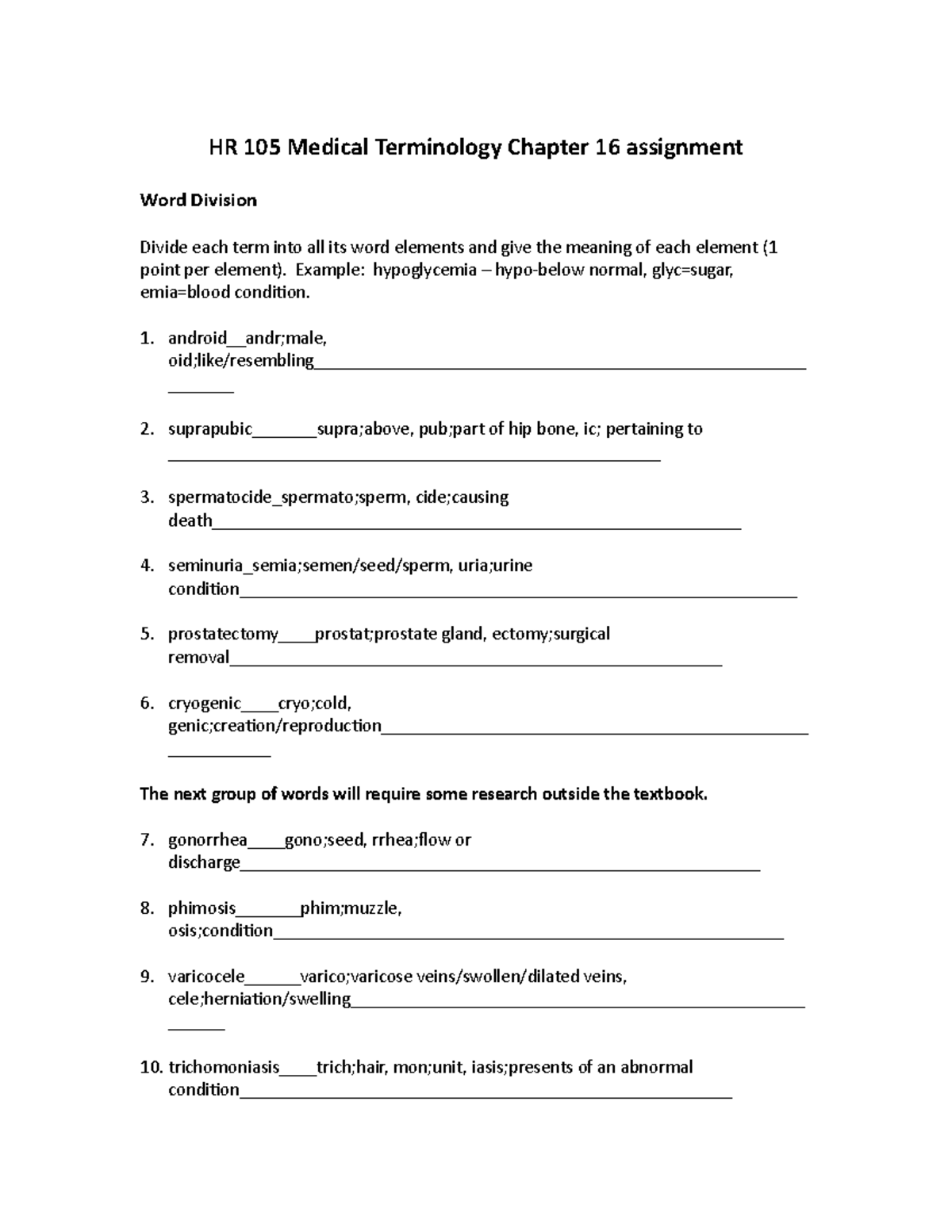 Chapter 16 Acc C done - Done assignent - HR 105 Medical Terminology ...