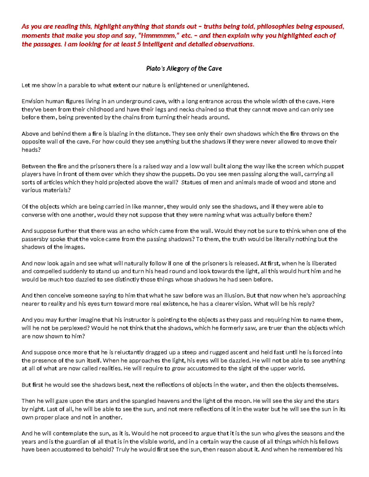 Allegory of the Cave and Questions - As you are reading this, highlight ...