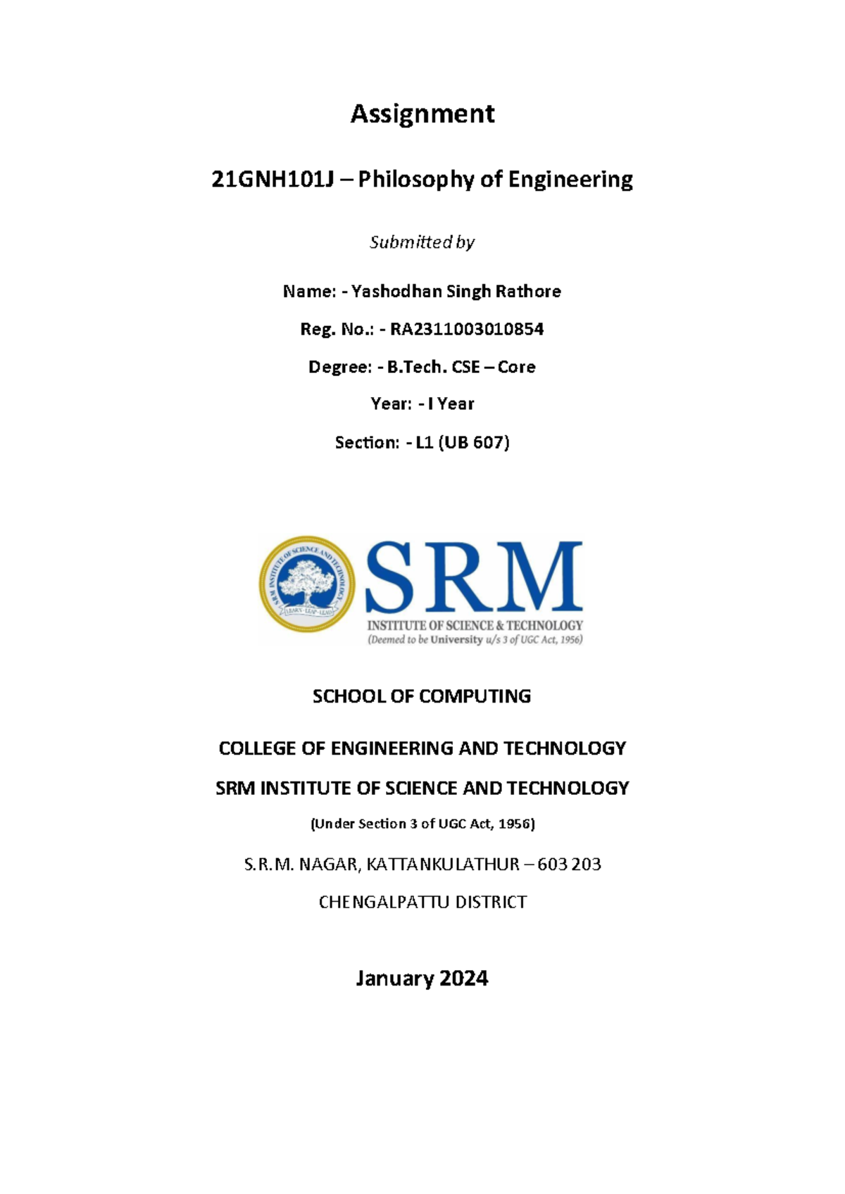 practice questions - Assignment 21GNH101J – Philosophy of Engineering ...
