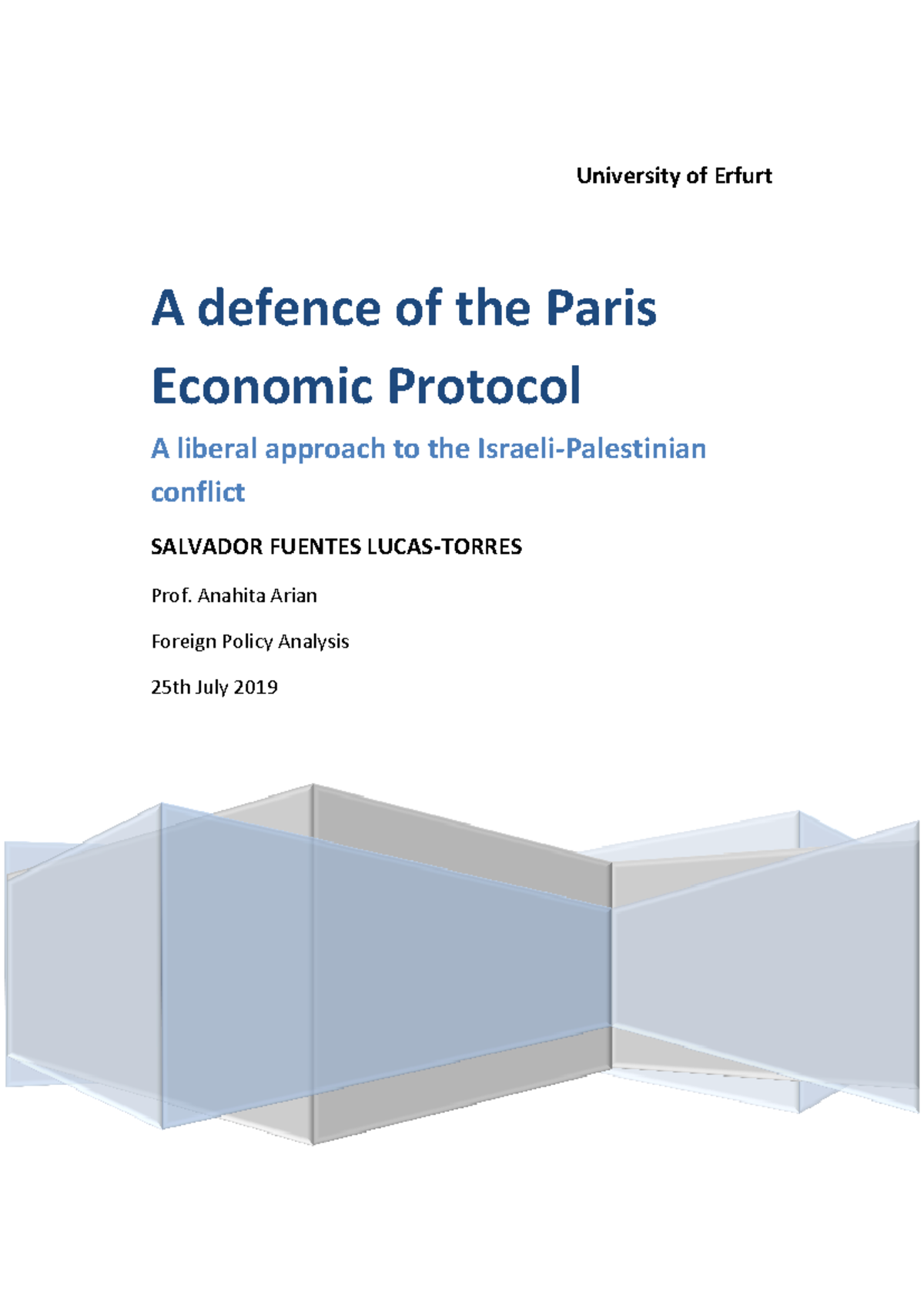 A defence of the Paris Economic Protocol. A liberal approach to the ...