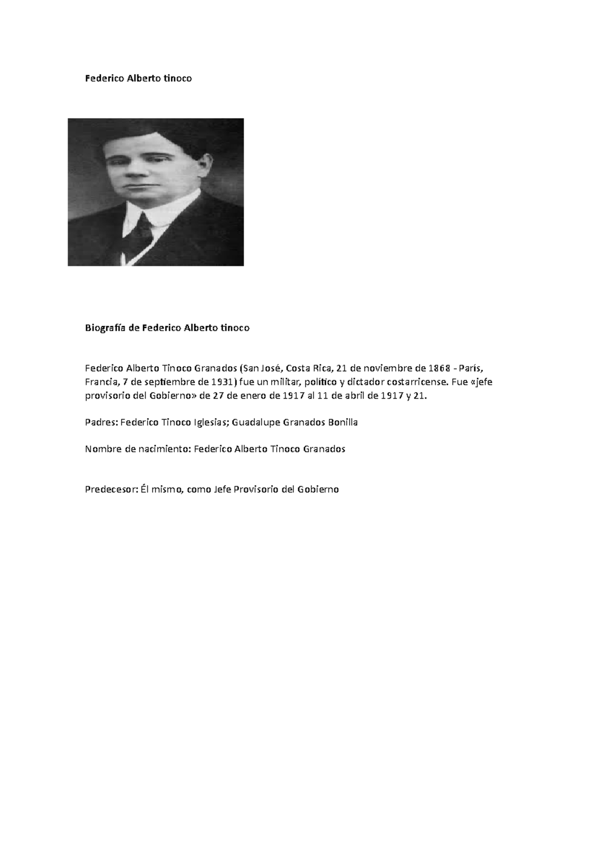 Dictador Federico alberto ticono - Federico Alberto tinoco Biografía de ...