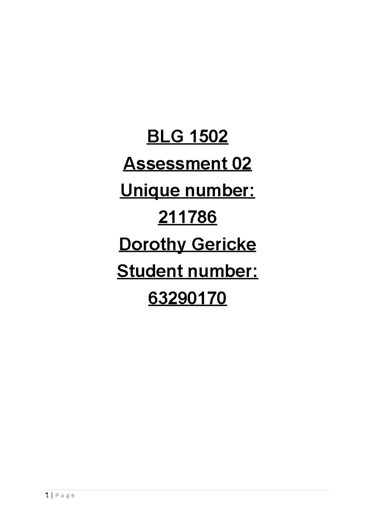 Assessment 02 - BLG 1502 Assessment 02 Unique number: 211786 Dorothy ...