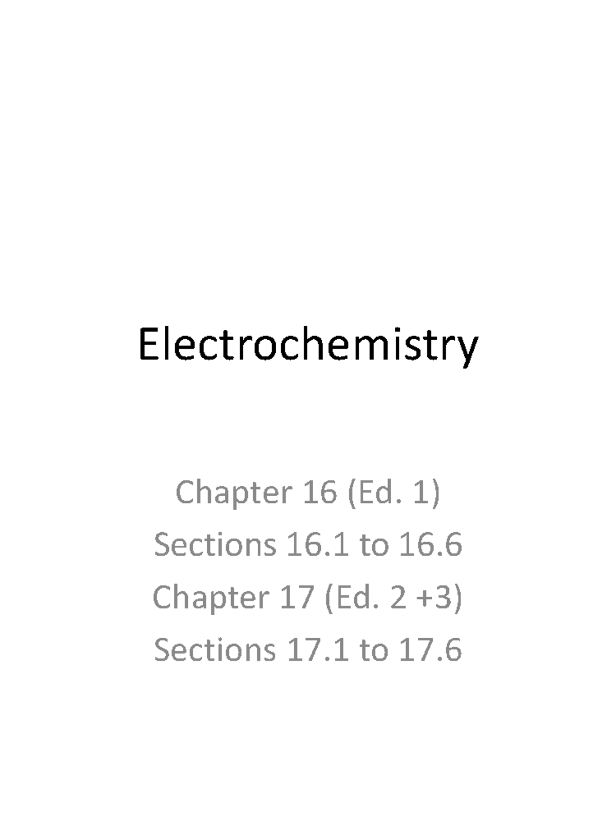 Electrochemistry 2018 - Electrochemistry Chapter 16 (Ed. 1) Sections 16 ...