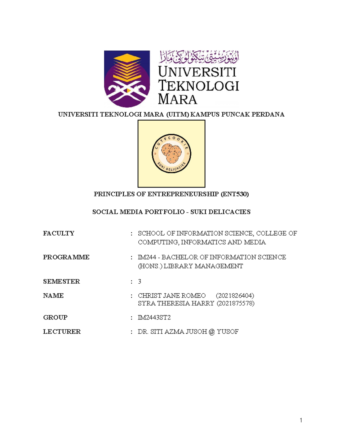 ENT530 Pairing Assignment SUKI Delicacies - UNIVERSITI TEKNOLOGI MARA ...