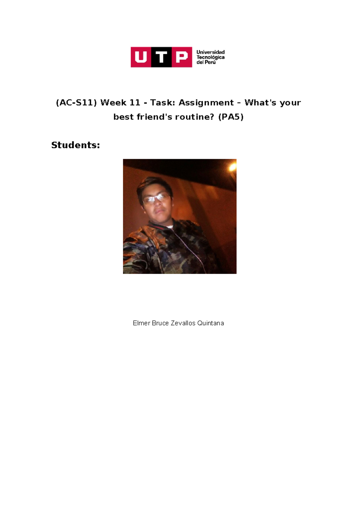 Task 11 - (AC-S11) Week 11 - Task: Assignment – What's your best friend's routine? (PA5 ...