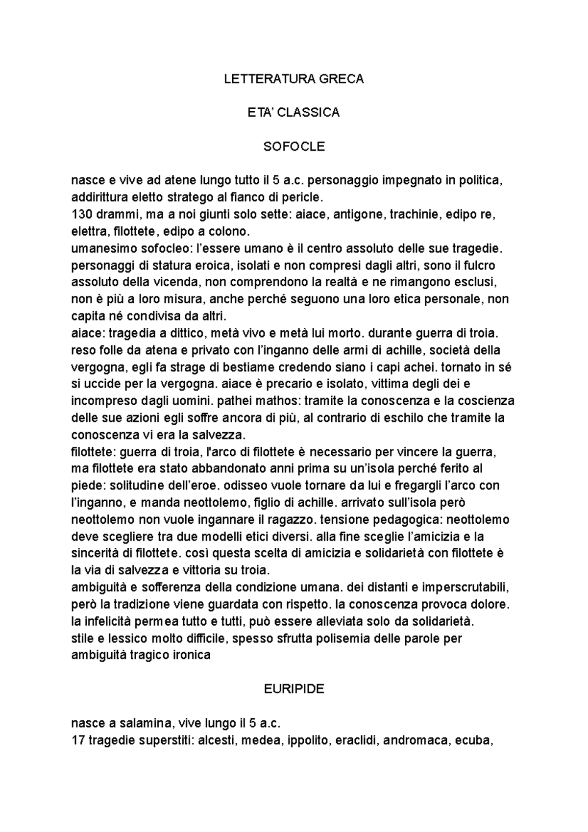 Letteratura Greca - LETTERATURA GRECA ETA’ CLASSICA SOFOCLE nasce e vive ad atene lungo tutto il ...