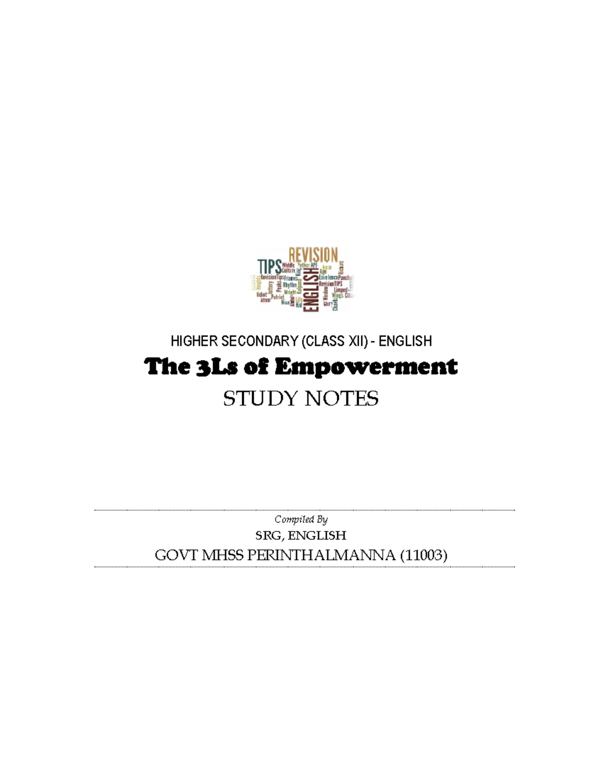 3Ls Study Notes - HIGHER SECONDARY (CLASS XII) - ENGLISH The 3 Ls of ...