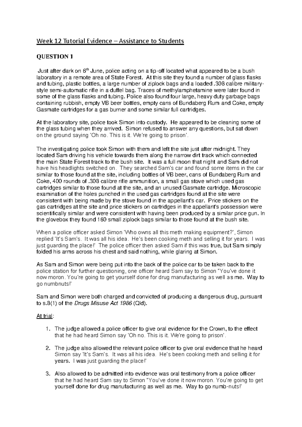 Week 12 Tutorial Evidence - Week 12 Tutorial Evidence – Assistance to Students QUESTION 1 Just ...