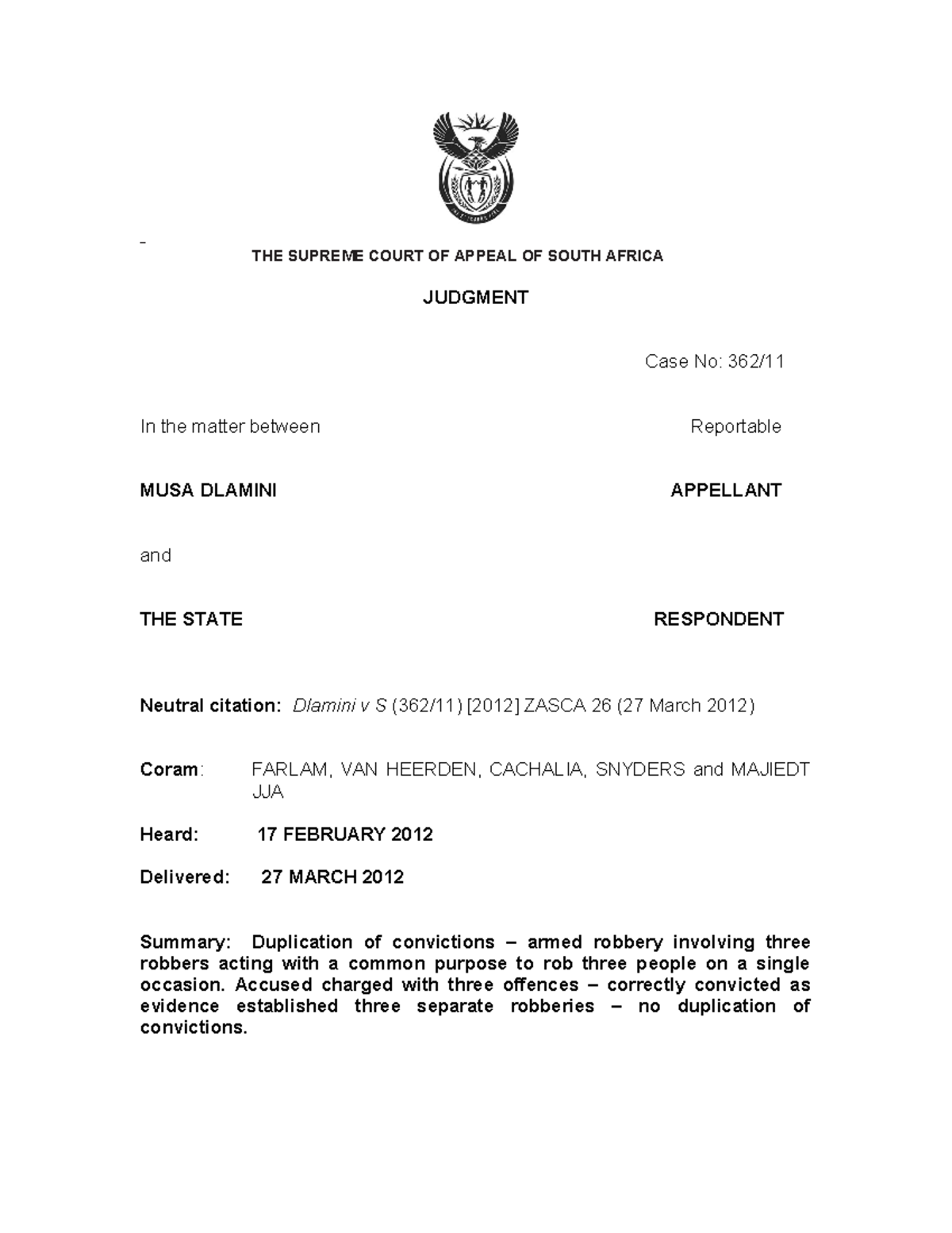 13.2 Dlamini duplication of charges - THE SUPREME COURT OF APPEAL OF SOUTH AFRICA JUDGMENT Case ...