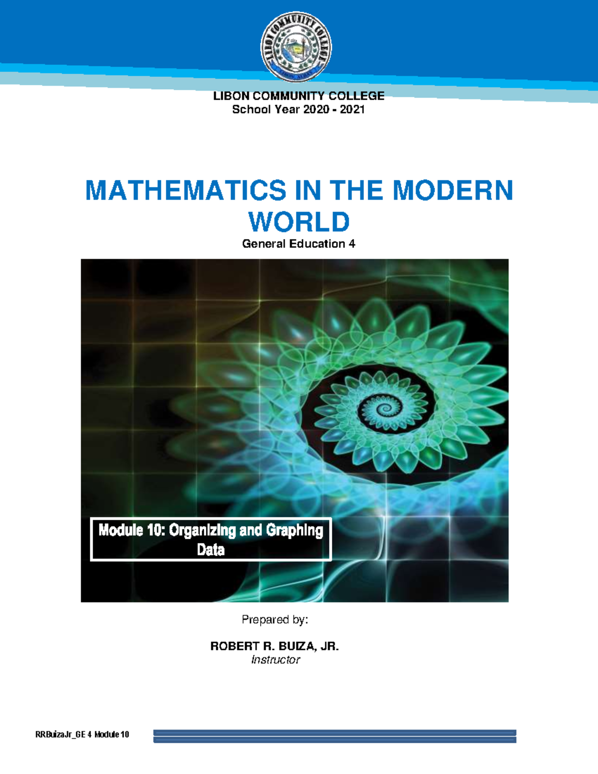 GE 4 Module 10 - Understanding - LIBON COMMUNITY COLLEGE School Year ...