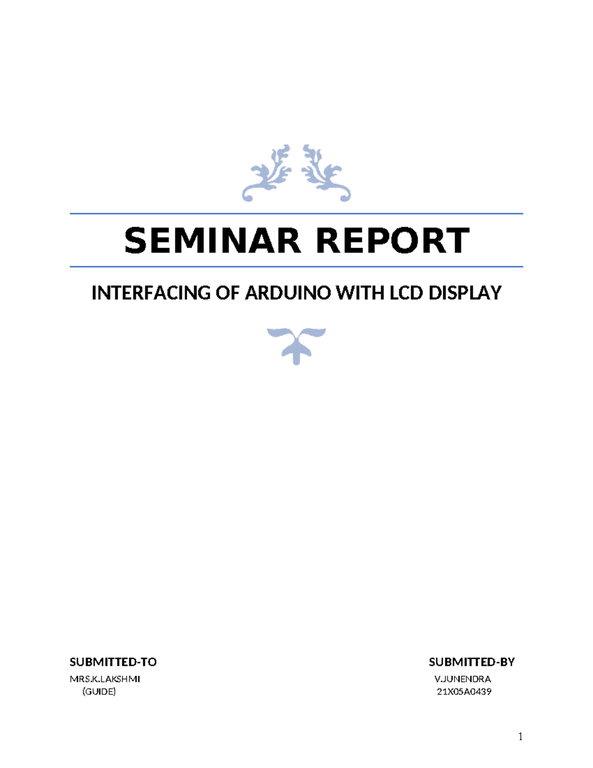 Seminar Report Interfacing Of Arduino To Lcd Seminar Report Interfacing Of Arduino With Lcd 6304