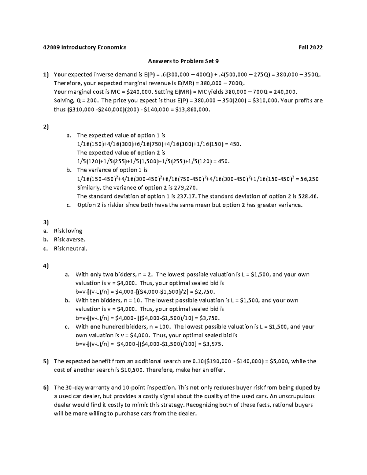Answers to problem Set 9 - 42009 Introductory Economics Fall 2022 Answers to Problem Set 9 Your ...