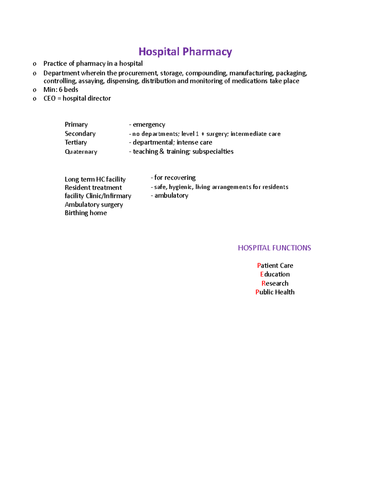 Hospital Pharmacy Notes - Hospital Pharmacy o Practice of pharmacy in a ...