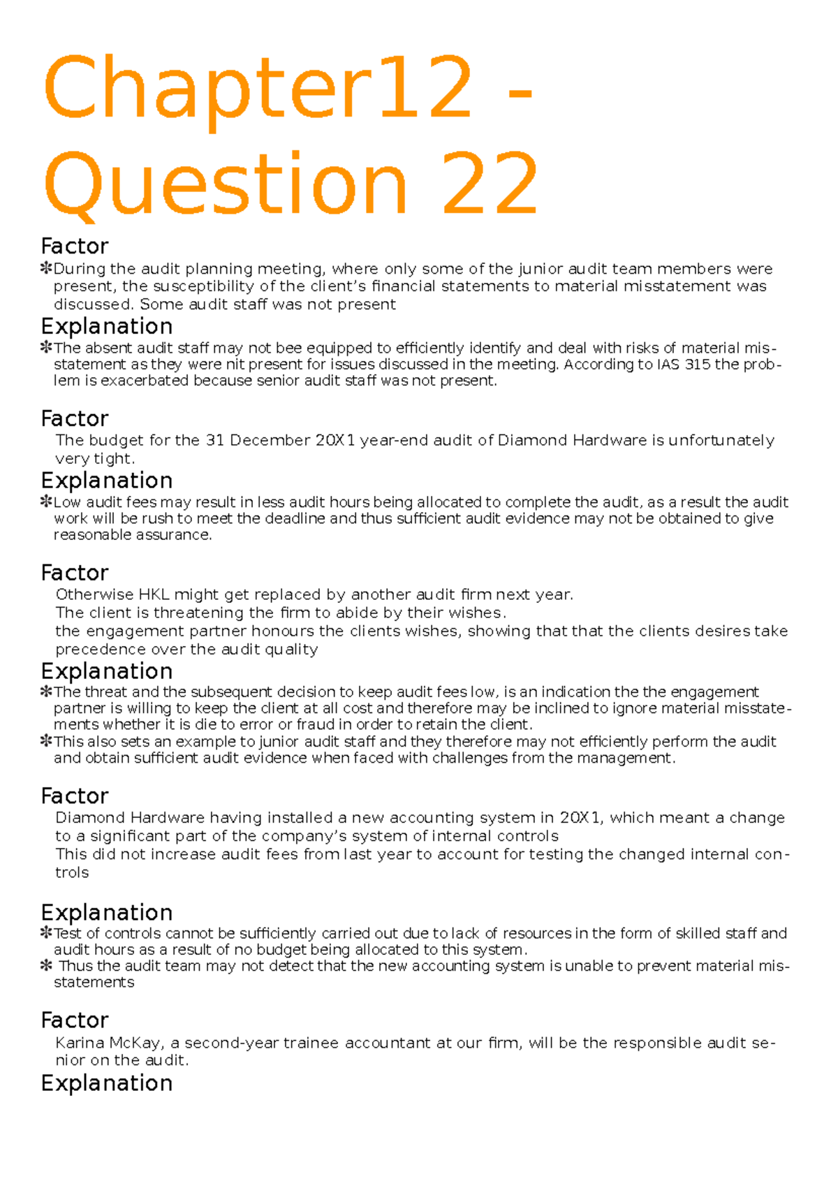 Q22 - Chapter12 - Question 22 Factor During the audit planning meeting ...
