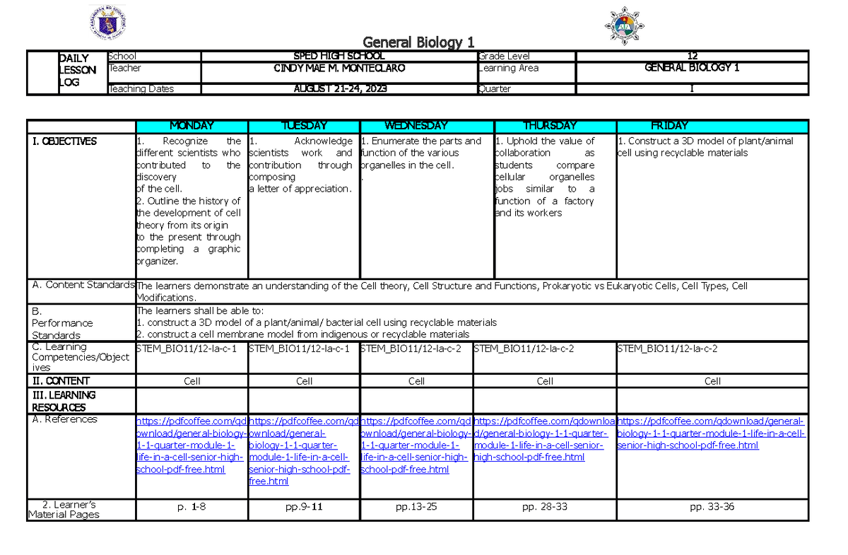 GEN BIO week 1 - daily lesson log - General Biology 1 DAILY LESSON LOG School SPED HIGH SCHOOL ...