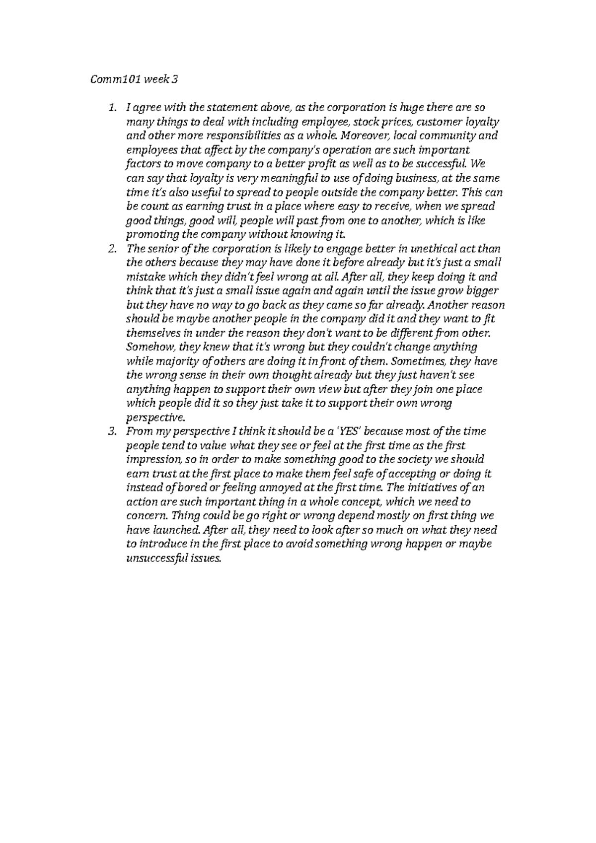 Comm101 week 3 - notes - Comm101 week 3 I agree with the statement ...