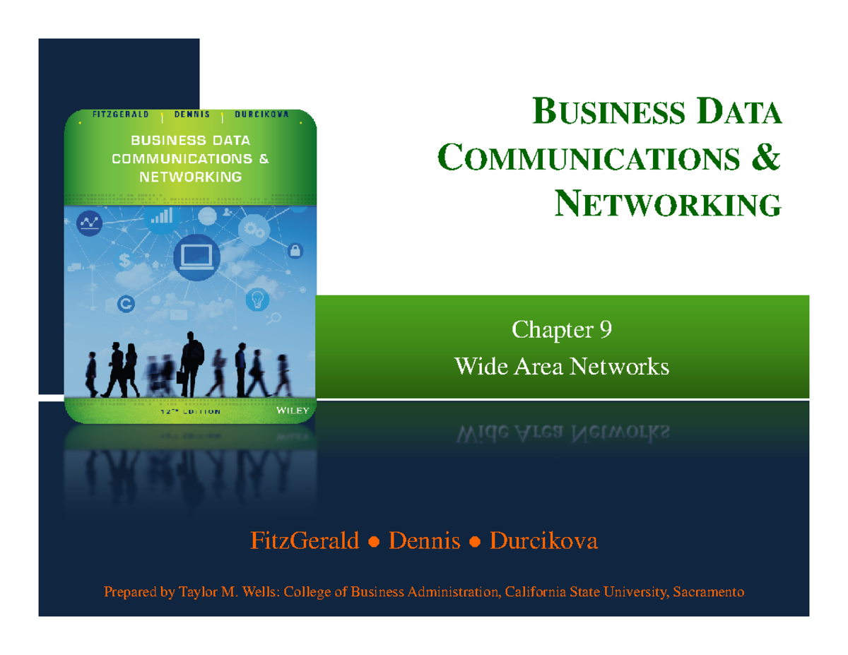 Ch09 - Wide Area Networks - Chapter 9 BUSINESS DATA COMMUNICATIONS ...