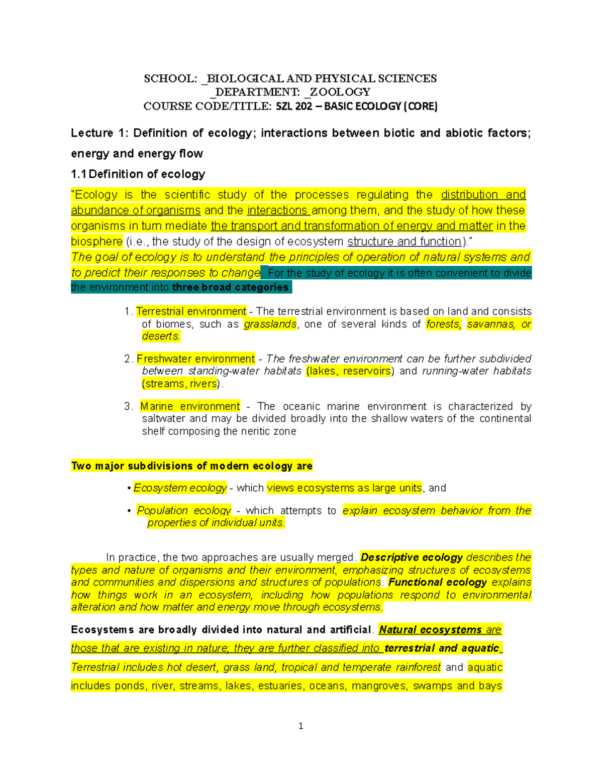 SZL 202 Lecture ONE - Covers ecology concepts - SCHOOL: _BIOLOGICAL AND ...