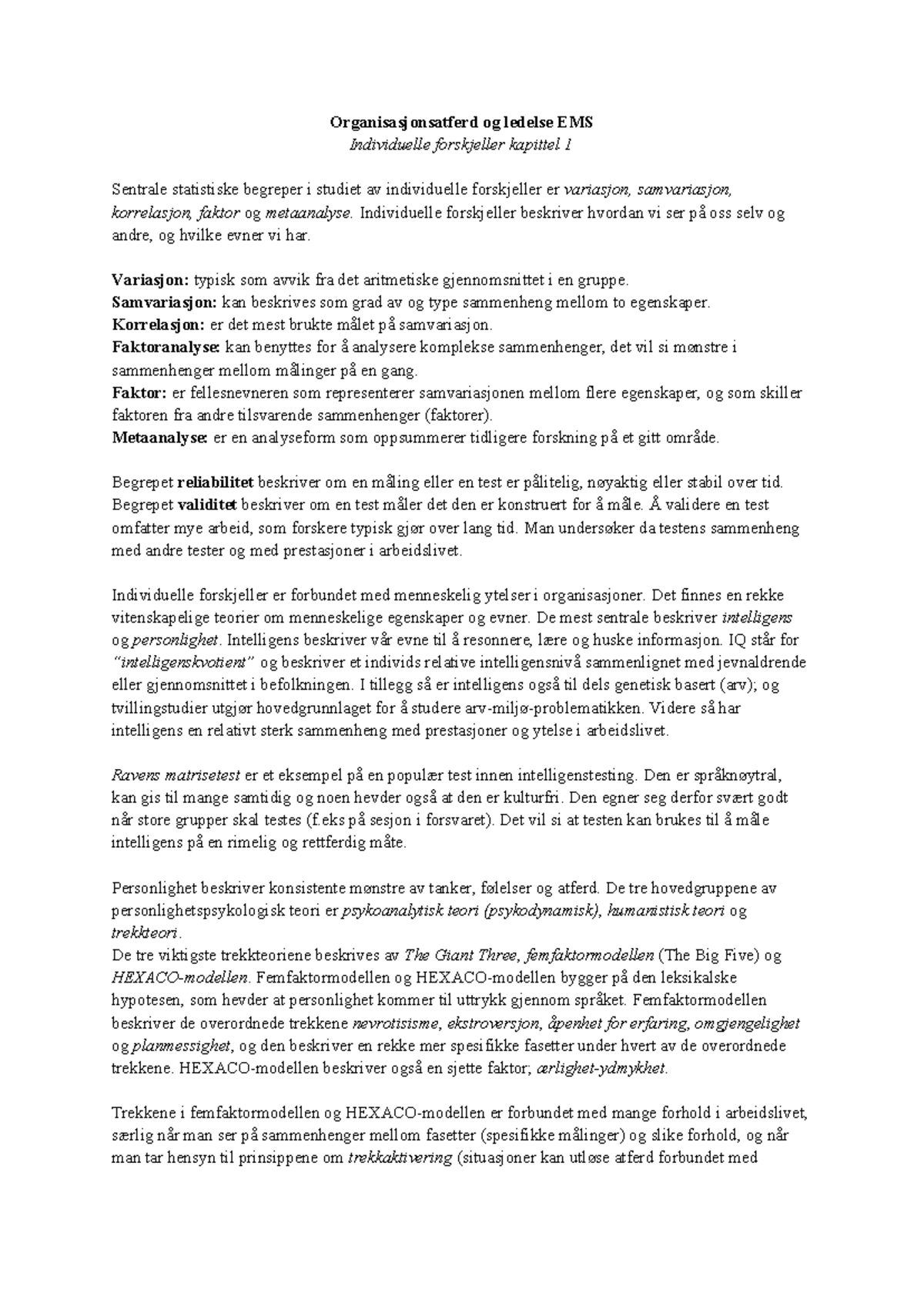 Notater organisasjonsatferd og ledelse kapittel 1 & 2 - Organisasjonsatferd og ledelse EMS - Studocu