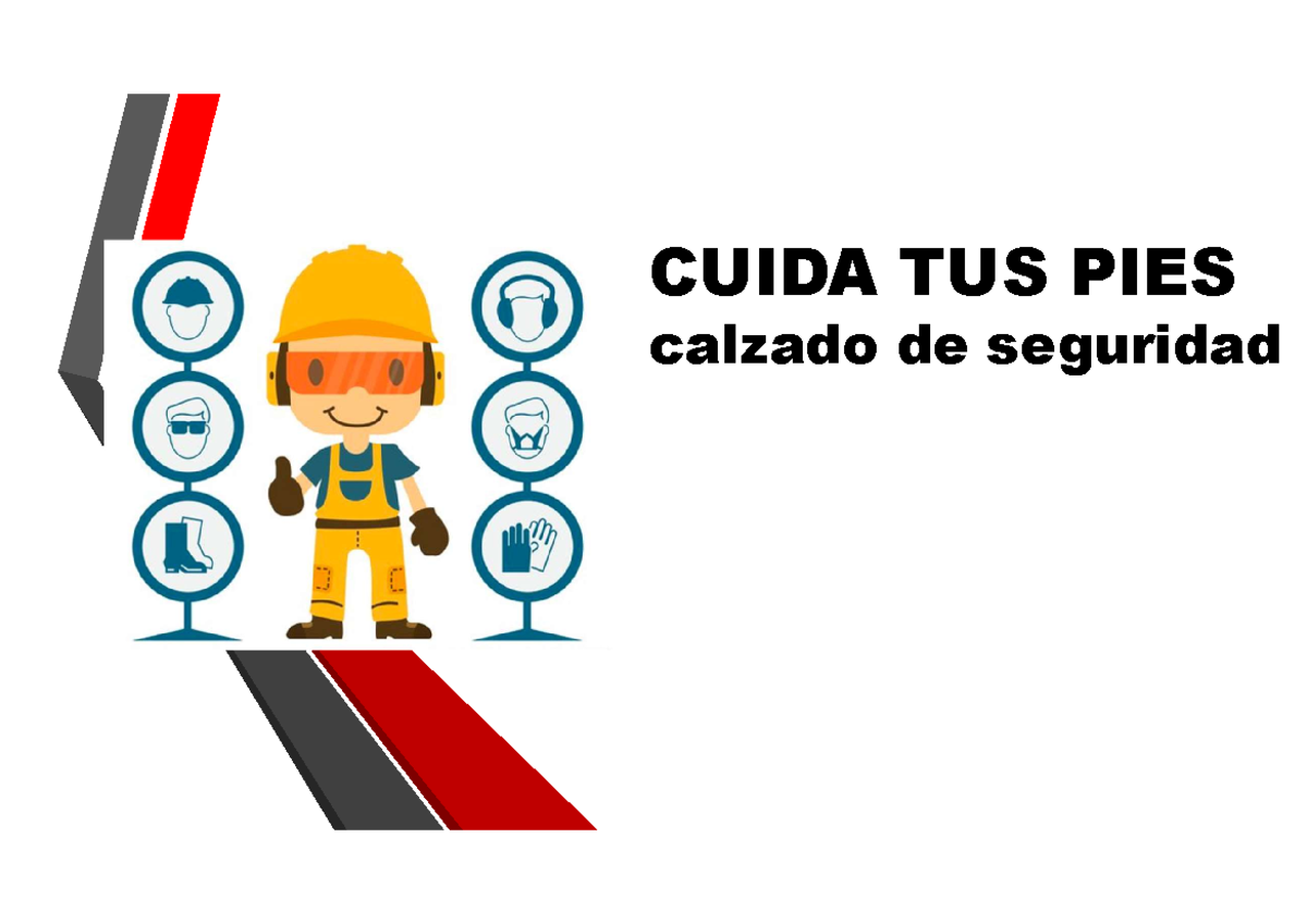 Charla Calzado - CUIDA TUS PIES calzado de seguridad ¿PARA QUE SIRVEN ...