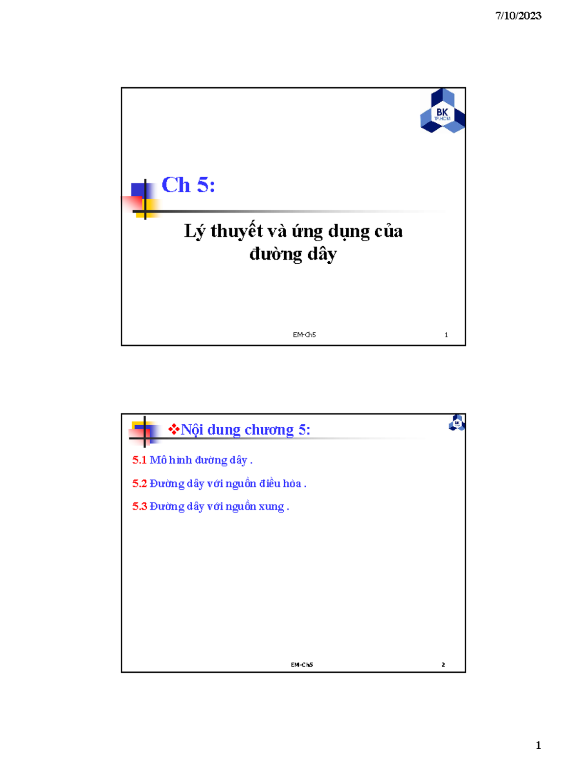 c23 buổi 5 state - EM-Ch5 1 Ch 5: Lý thuyết và ứng dụng của đường dây ...