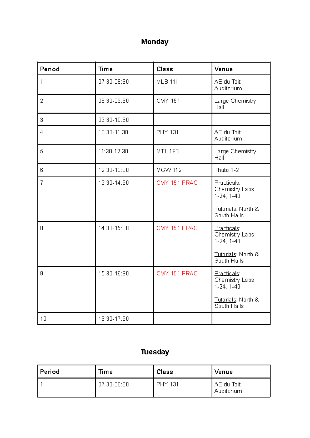 Timetable 2024 - Monday Period Time Class Venue 1 07:30-08:30 MLB 111 ...