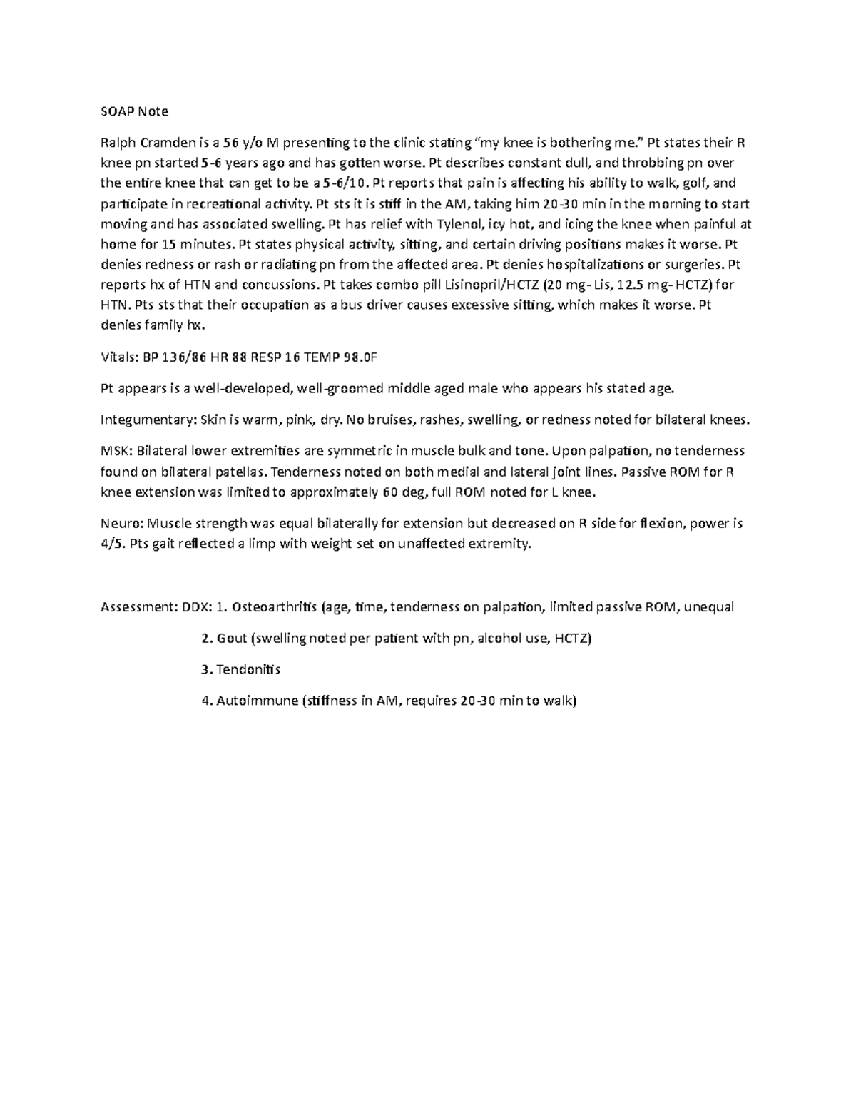 Example Soap Note - SOAP Note Ralph Cramden is a 56 y/o M presenting to ...