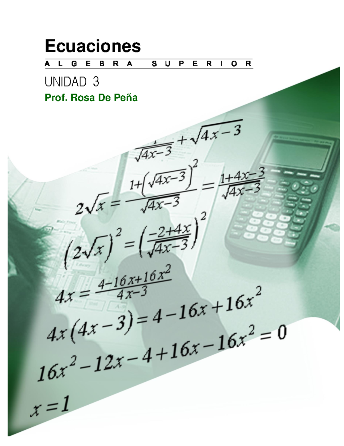 Nunidad 3ecuacionesalgebrasuperiorrosadepena-120713105041-phpapp 02 ...