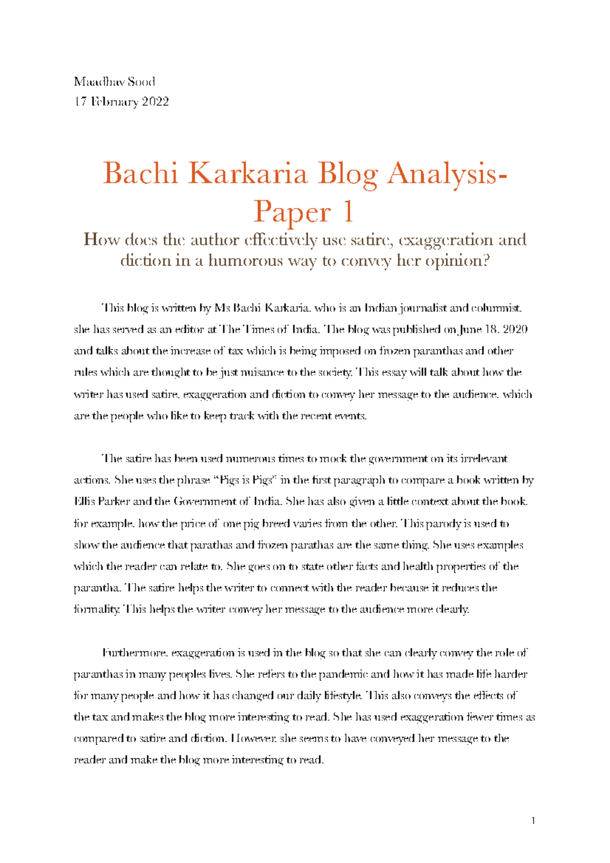 Bachi Karkaria Blog Analysis-Paper 1 - Maadhav Sood 17 February 2022 ...