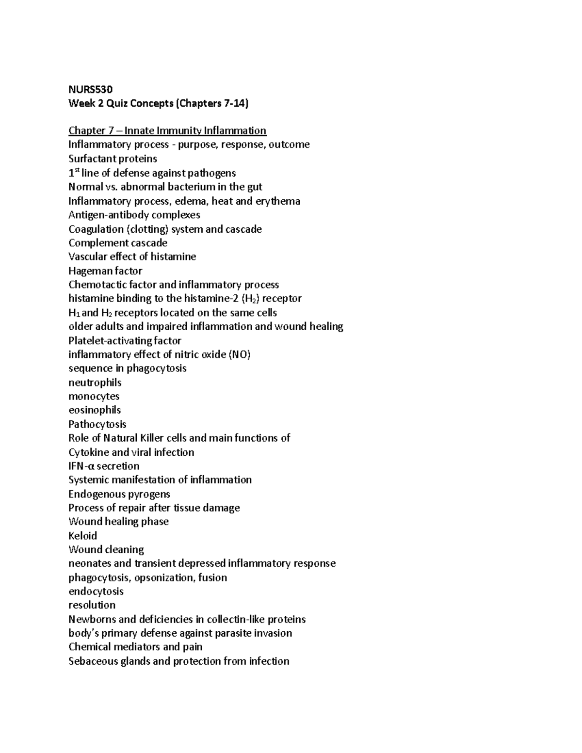 NURS 530 Week 2 Quiz Concepts - NURS Week 2 Quiz Concepts (Chapters 7-14) Chapter 7 – Innate ...