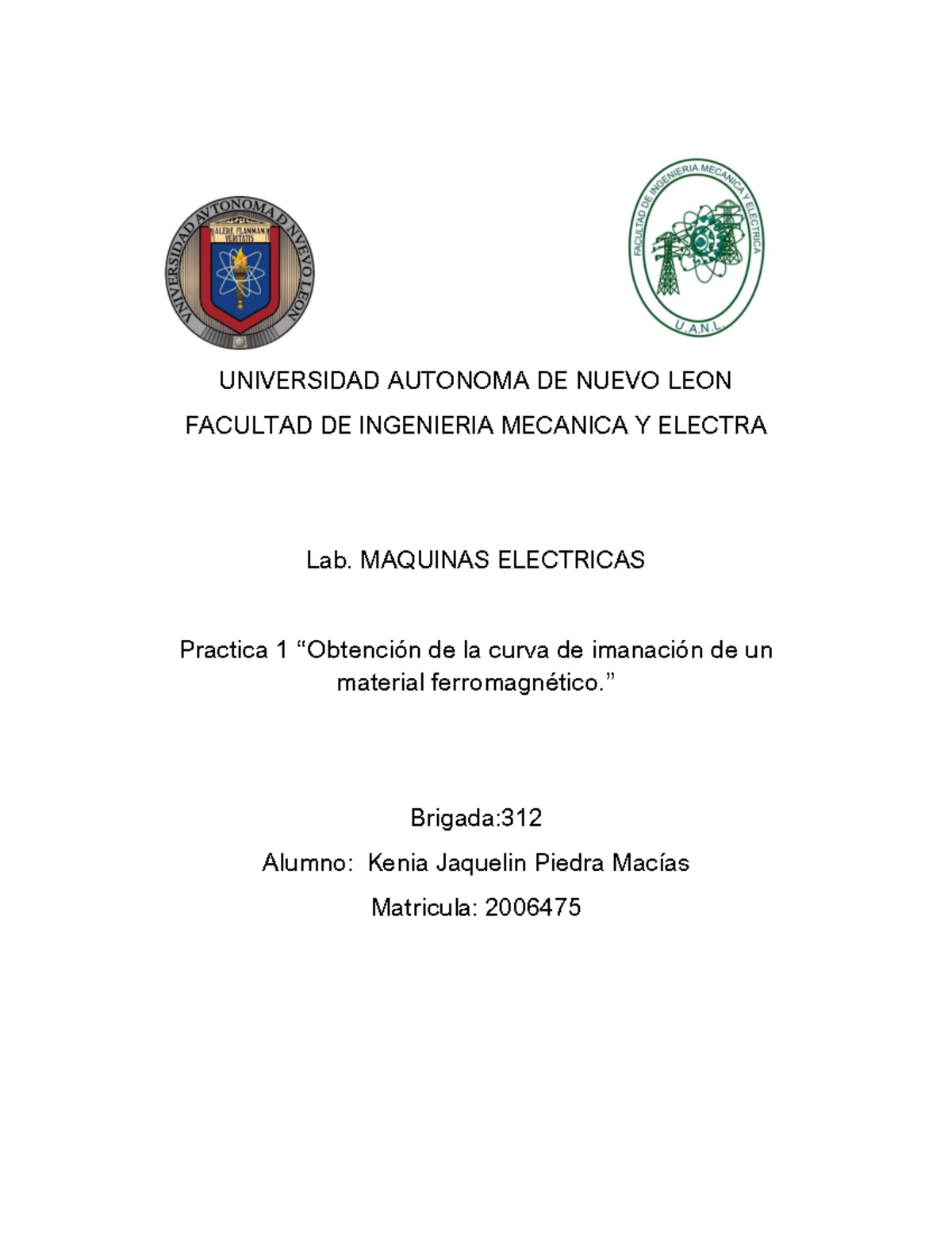 Practica 2 maquinas electricas - UNIVERSIDAD AUTONOMA DE NUEVO LEON FACULTAD DE INGENIERIA ...
