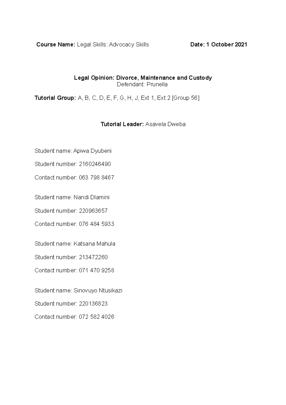 Legal Opinion Draft - Course Name: Legal Skills: Advocacy Skills Date ...