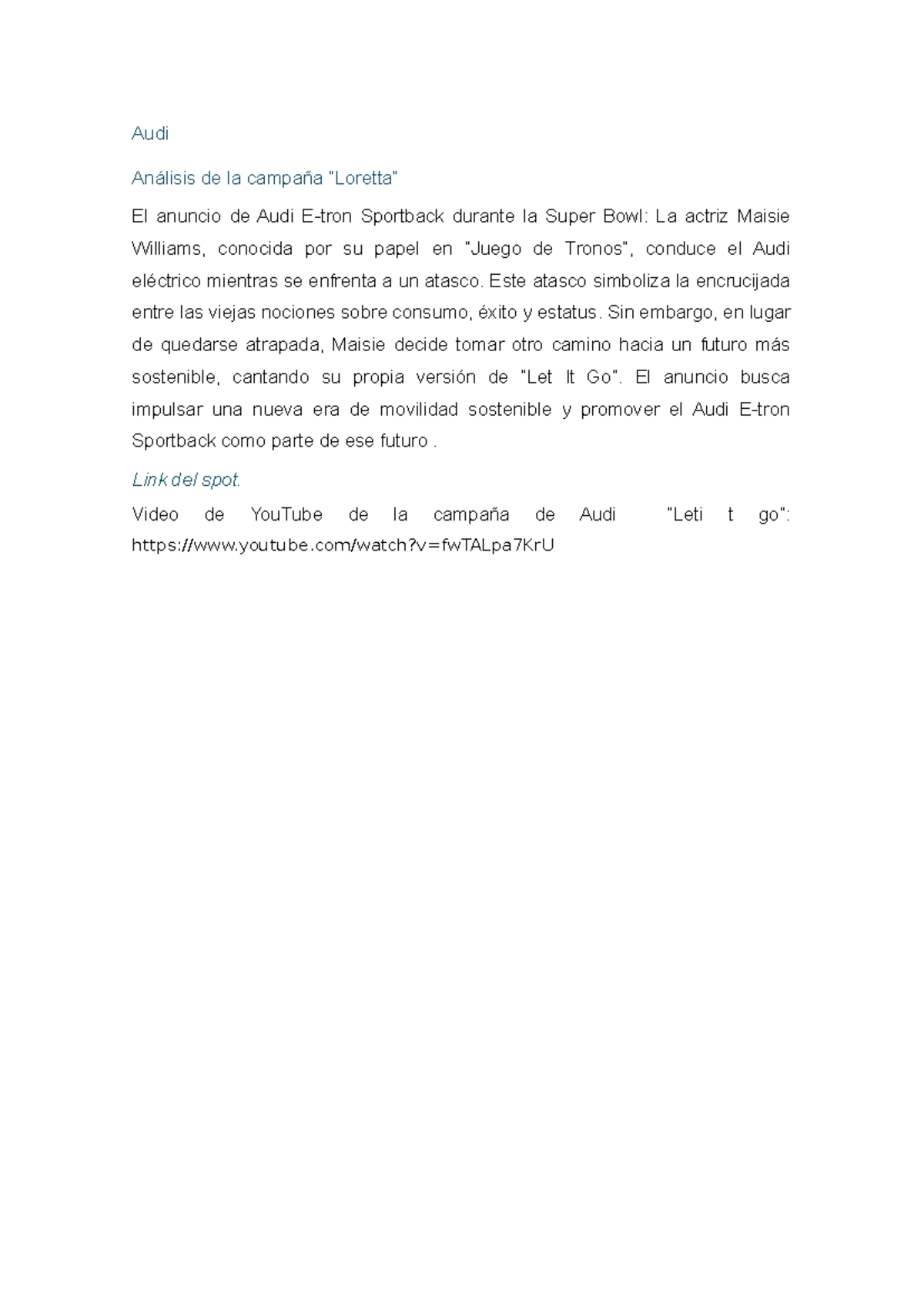 Audi y amazon - TA3 - Audi Análisis de la campaña “Loretta” El anuncio ...