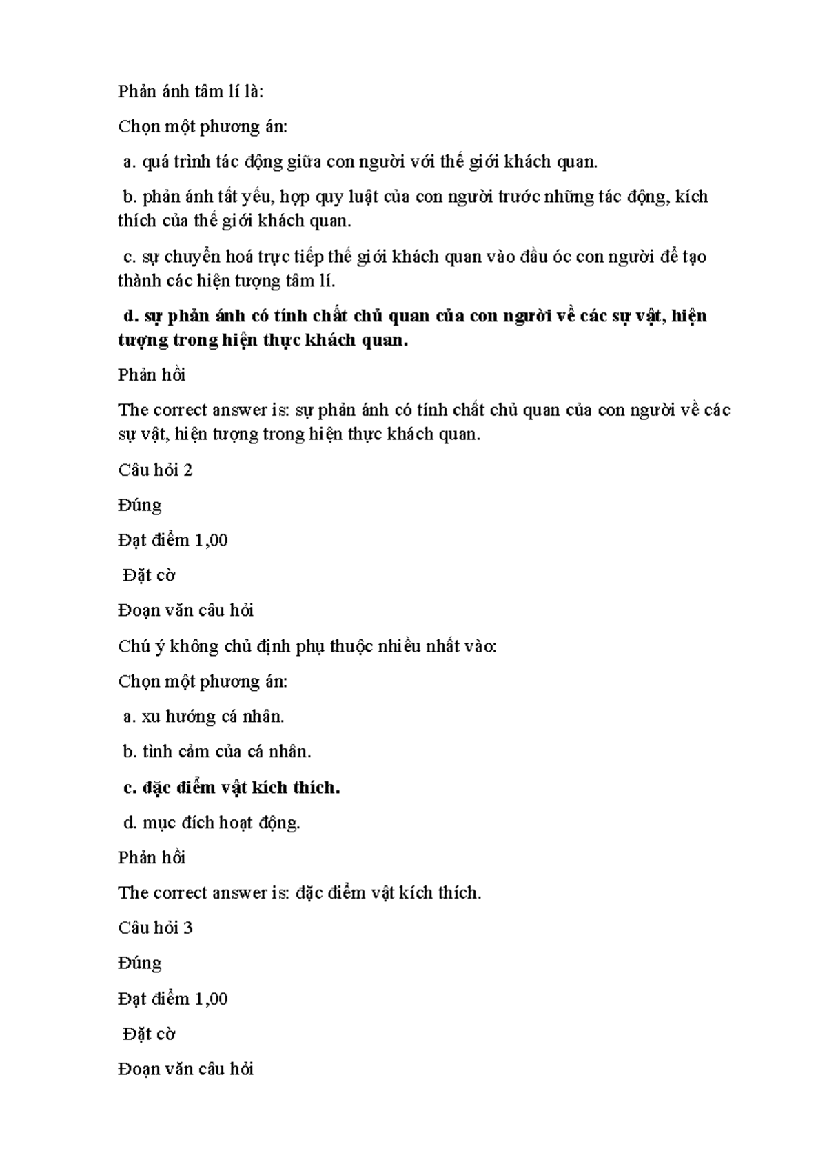 TN TLH - Trắc nghiệm - Phản ánh tâm lí là: Chọn một phương án: a. quá trình tác động giữa con ...