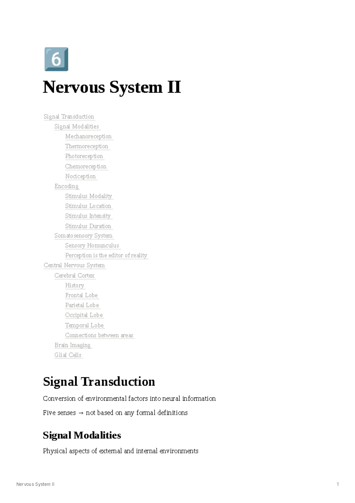 Nervous System II - 󾠳 Nervous System II Signal Transduction Conversion ...