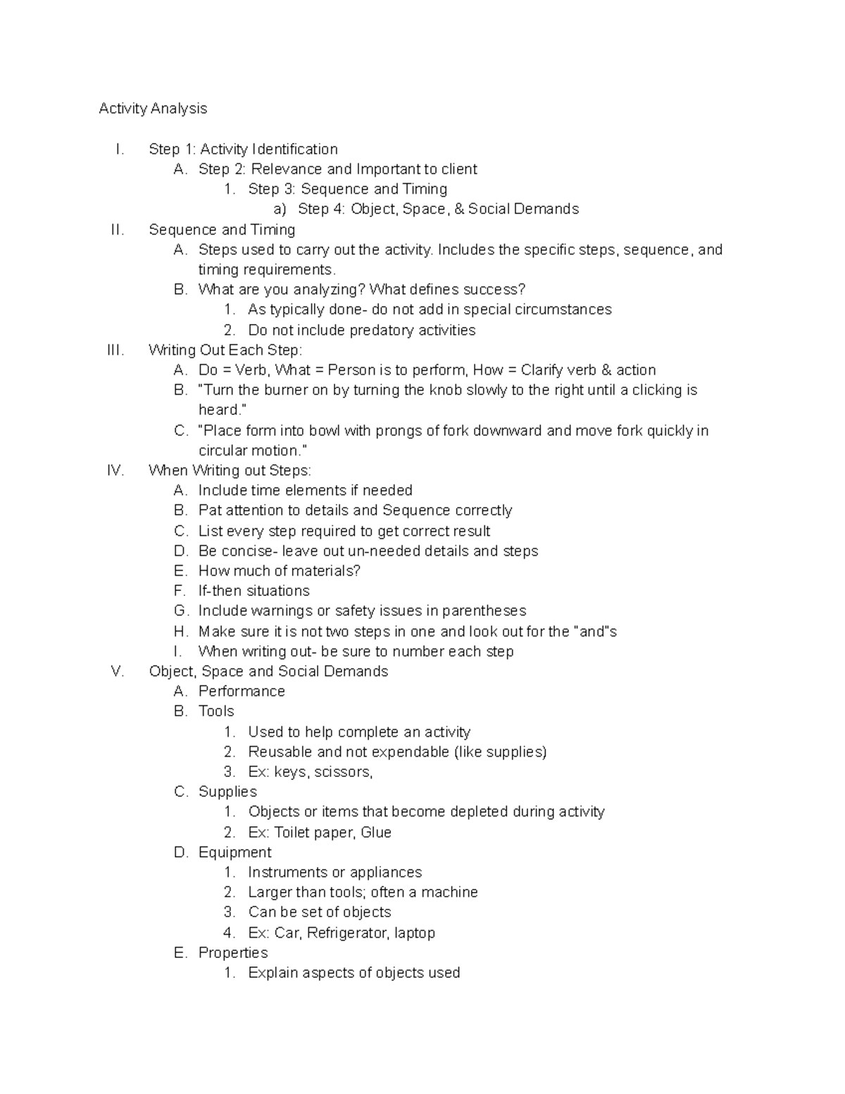 OCC 510 (week 5) Activity Analysis 2 - Activity Analysis I. Step 1 ...