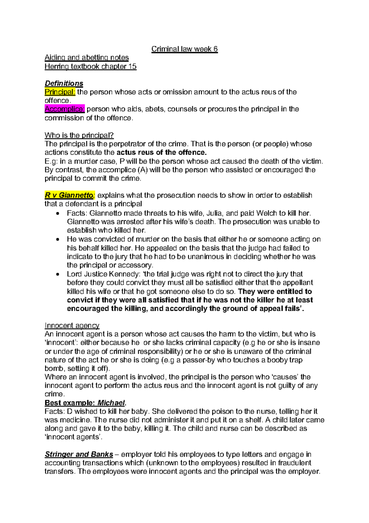 Criminal law week 6 - Accomplice: person who aids, abets, counsels or ...