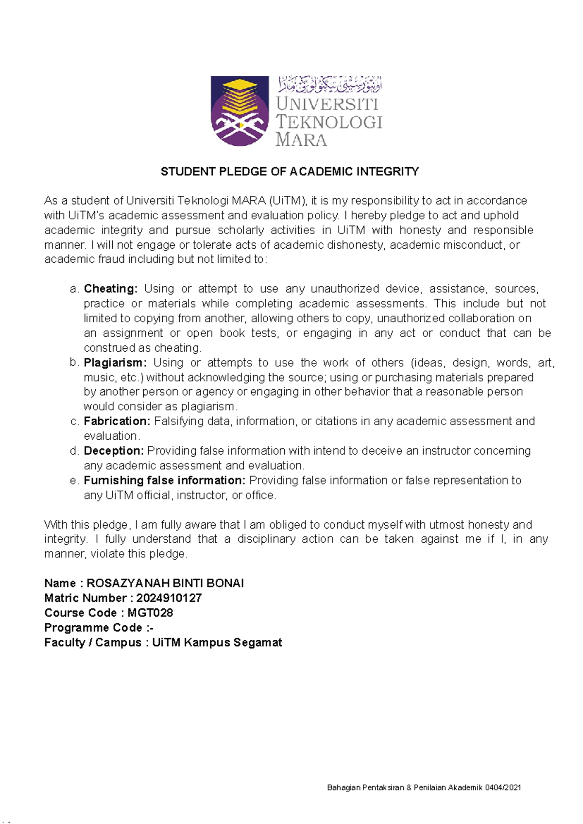 2024910127 MGT028 - STUDENT PLEDGE OF ACADEMIC INTEGRITY As a student ...