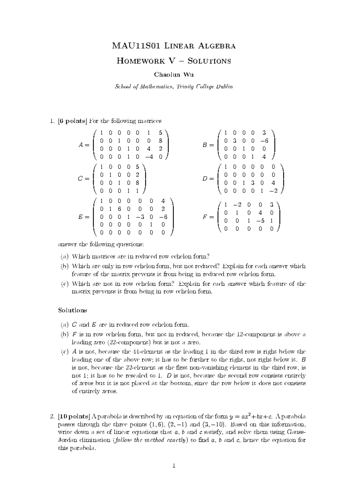 HW 5 - Solutions - MAU11S01 Linear Algebra Homework V Solutions Chaolun ...